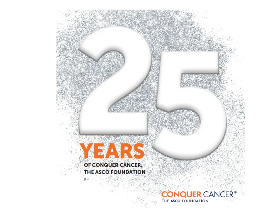 25 Years of Cancer Research | Conquer Cancer, the ASCO Foundation